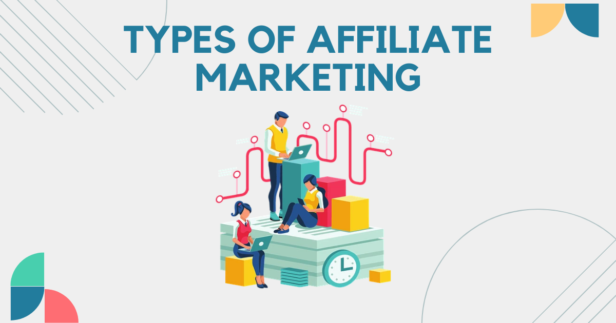 Exploring Different Types of Affiliate Marketing. | by Creative Strat ...