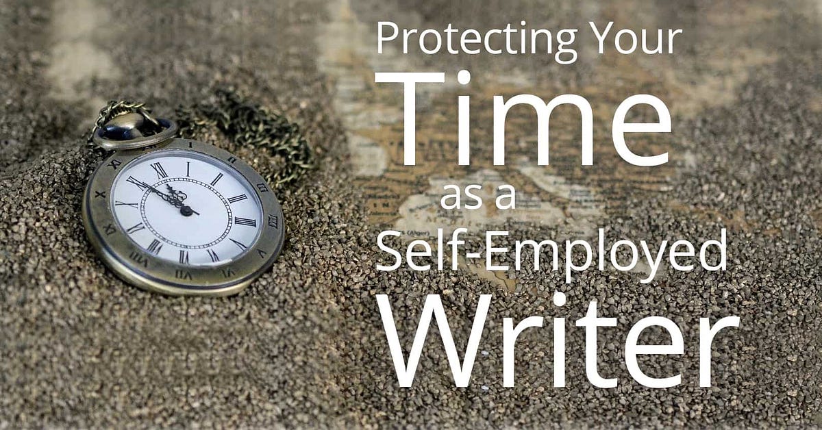 Protecting Your Time as a Self-Employed Writer | by Book Cave | Medium
