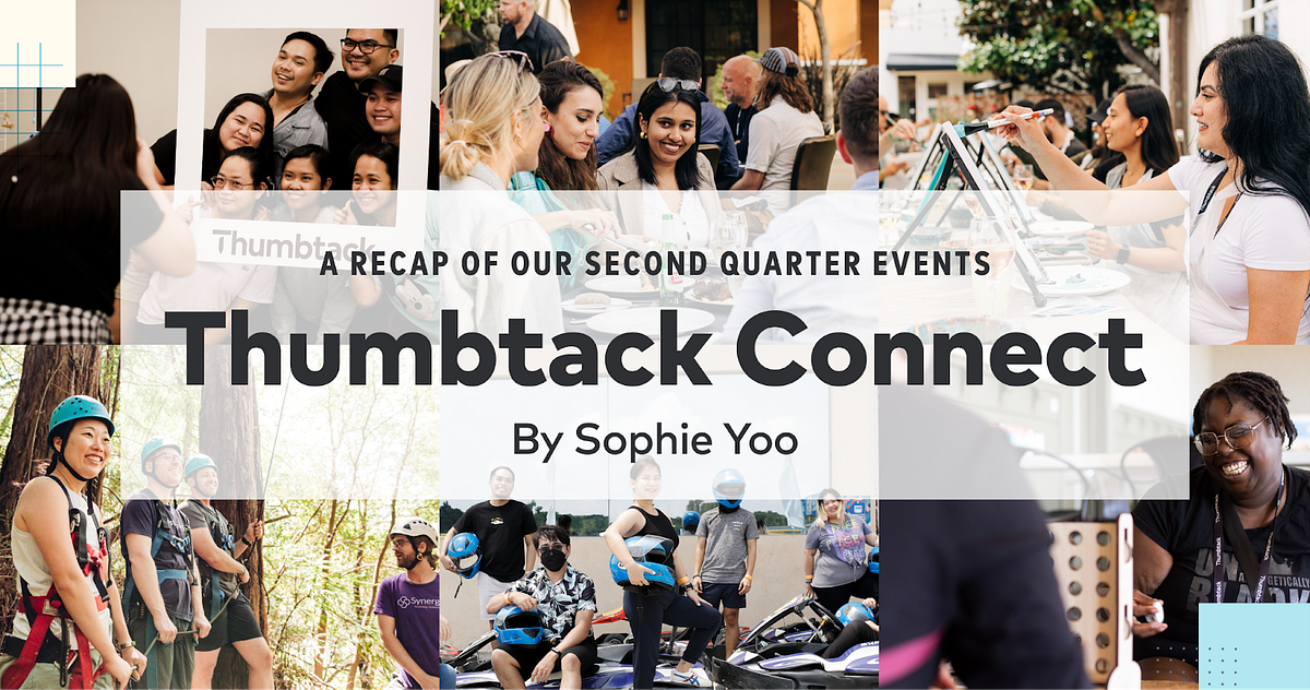 Embracing Quality In-Person Connections in a Virtual-First Workplace | by Thumbtack People Team ...