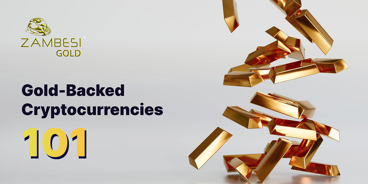 Gold-Backed Cryptocurrencies 101. Gold, one of the most precious metals ...
