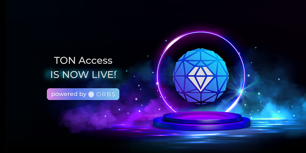 TON-Access 퍼블릭 론칭. 몇 달 전, 저희는 TON 디앱들이 브라우저에서 블록체인 상태로… | by 오브스 코리아 ...