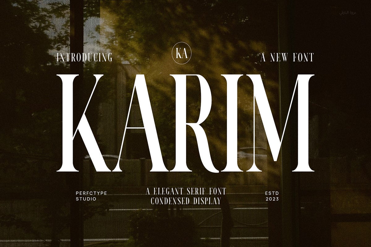 Karim Font | by Sophiasovereign | May, 2024 | Medium