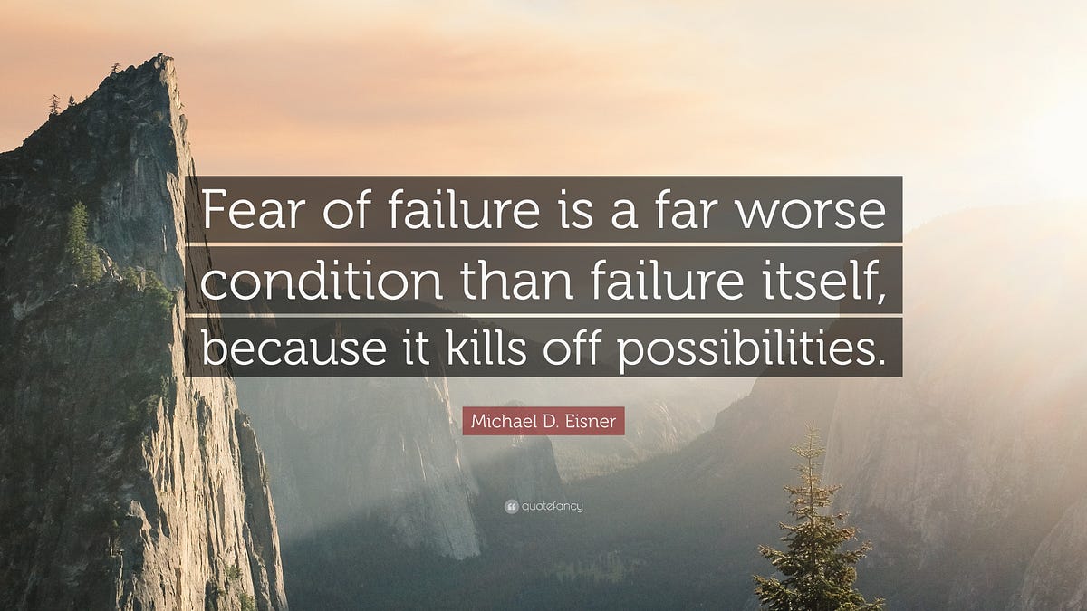 Why Are We So Afraid of Failure?. You’re a creative, you spend your ...
