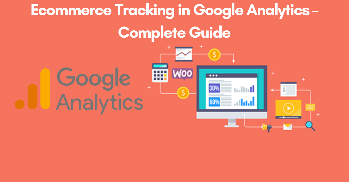 Ecommerce Tracking in Google Analytics — Complete Guide | by Seotoppservices | Medium