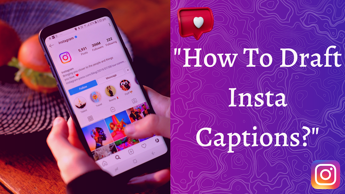 How To Draft Appealing Insta Captions? | by Ads Insight Hub | Medium