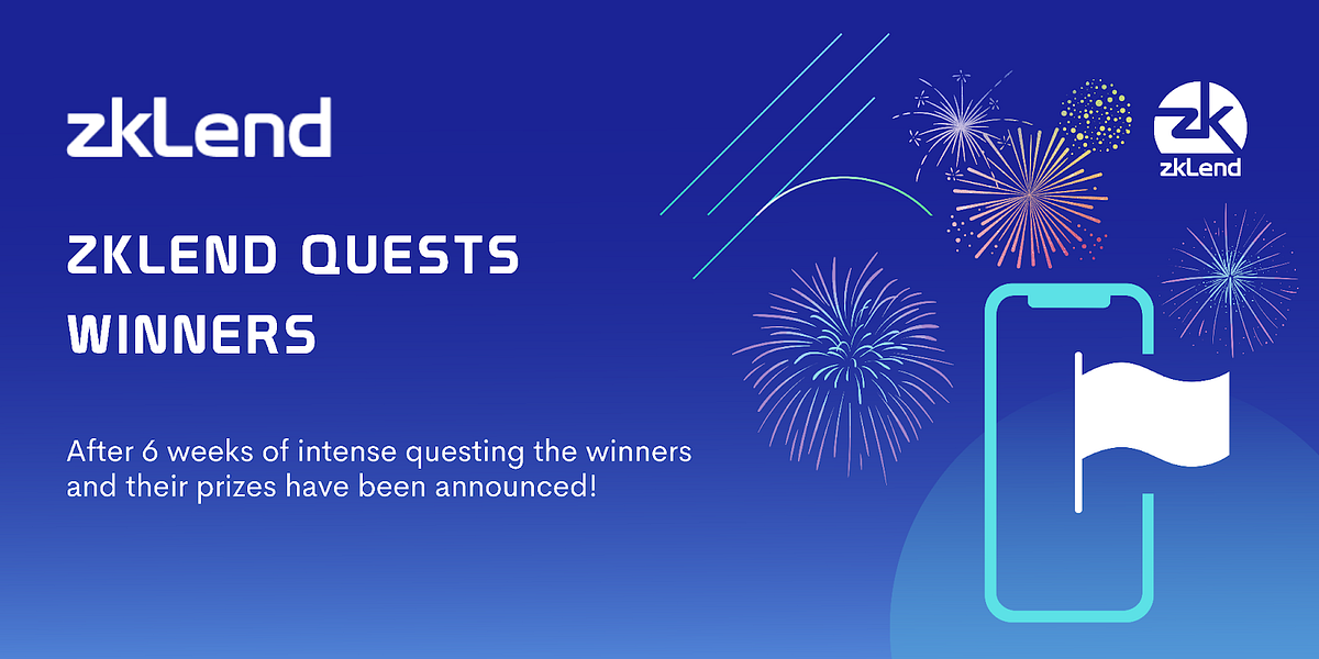 Announcing zkLend Quests Winners. Dear Zenders, | by zkLend | zkLend ...