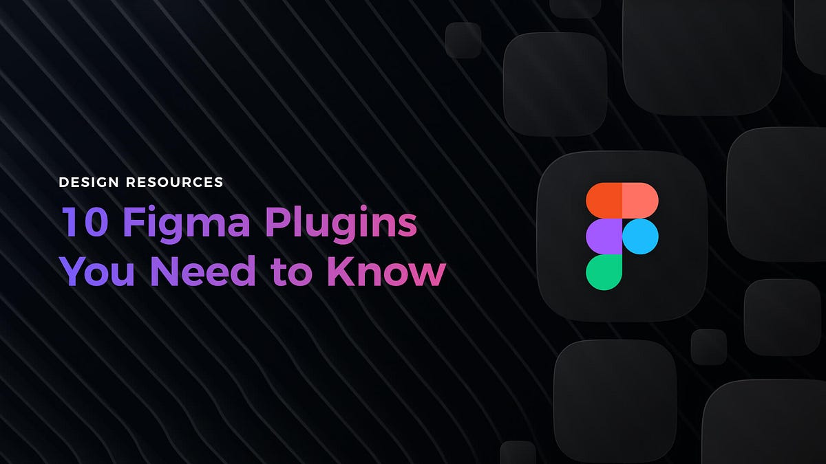10 Most popular Figma plugins in 2023 for UX designers | by Muhammad ...