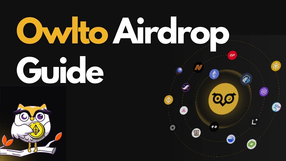 How to Participate in the Owlto Finance Airdrop: A Comprehensive Guide ...