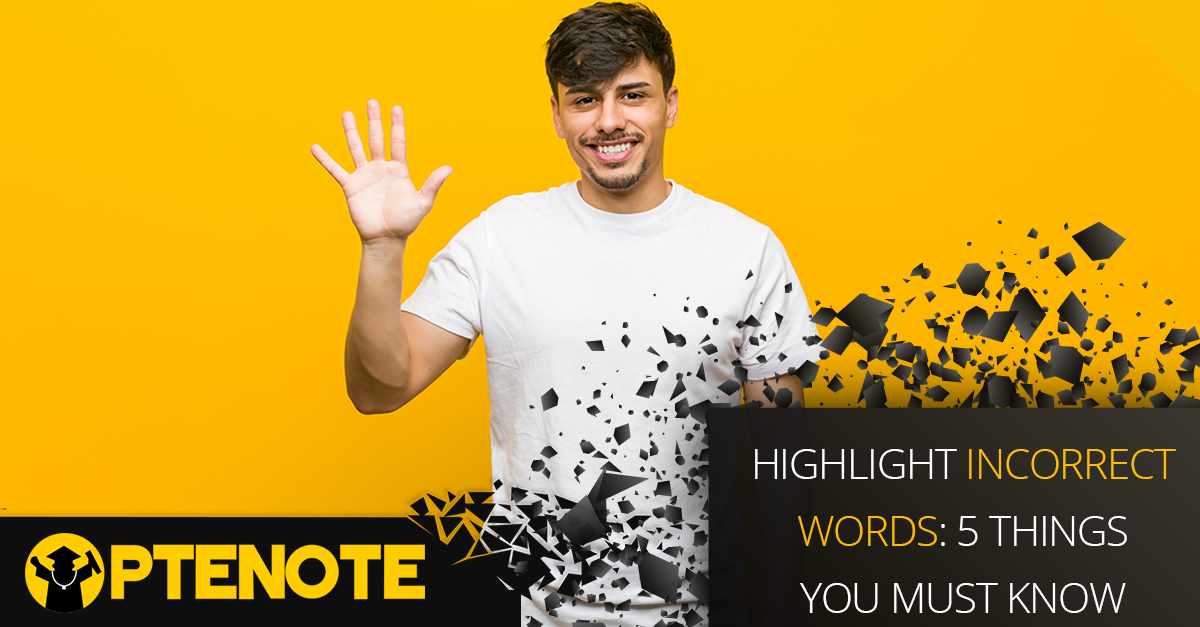 Highlight Incorrect Words: 5 Things You Must Know | by omtripathi | Jun ...