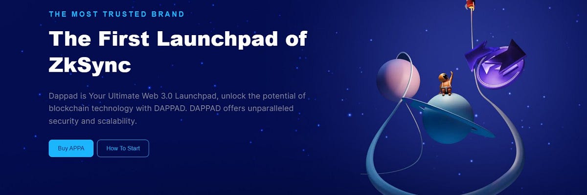 DAPPAD. The First Launchpad of zkSync | by gianna | Medium