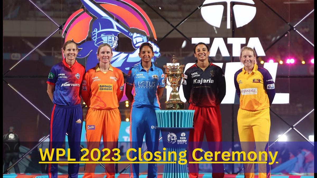 WPL 2023 Closing Ceremony: The Women’s Premier League Closing Ceremony ...