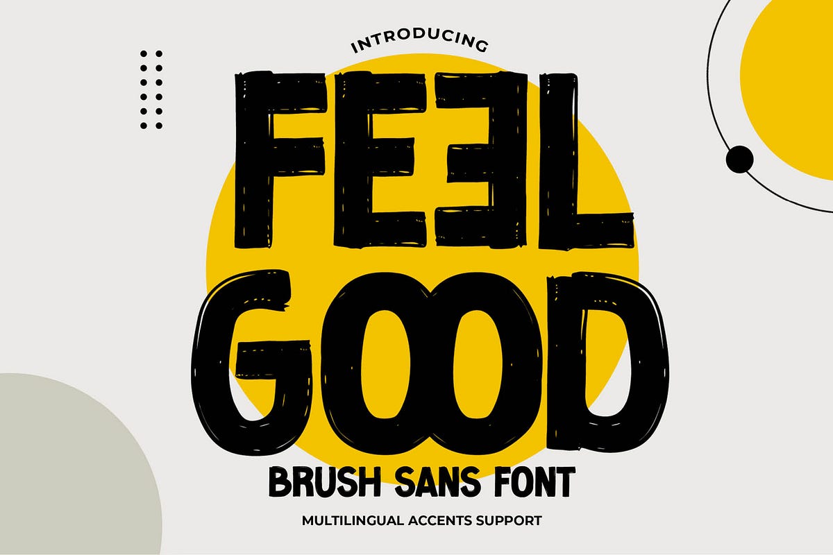 Feel Good Font | by Graceglimmer | May, 2024 | Medium