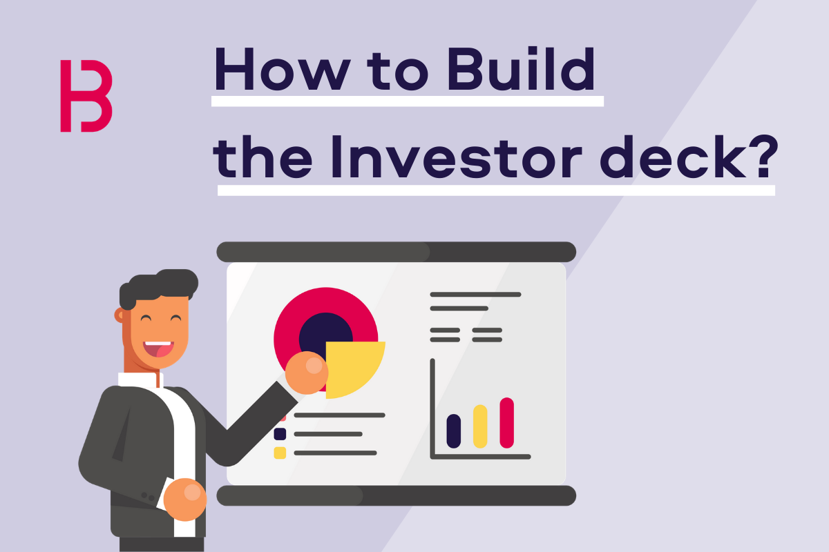 How to Build the Investor Deck. An investor deck is not just a… | by ...