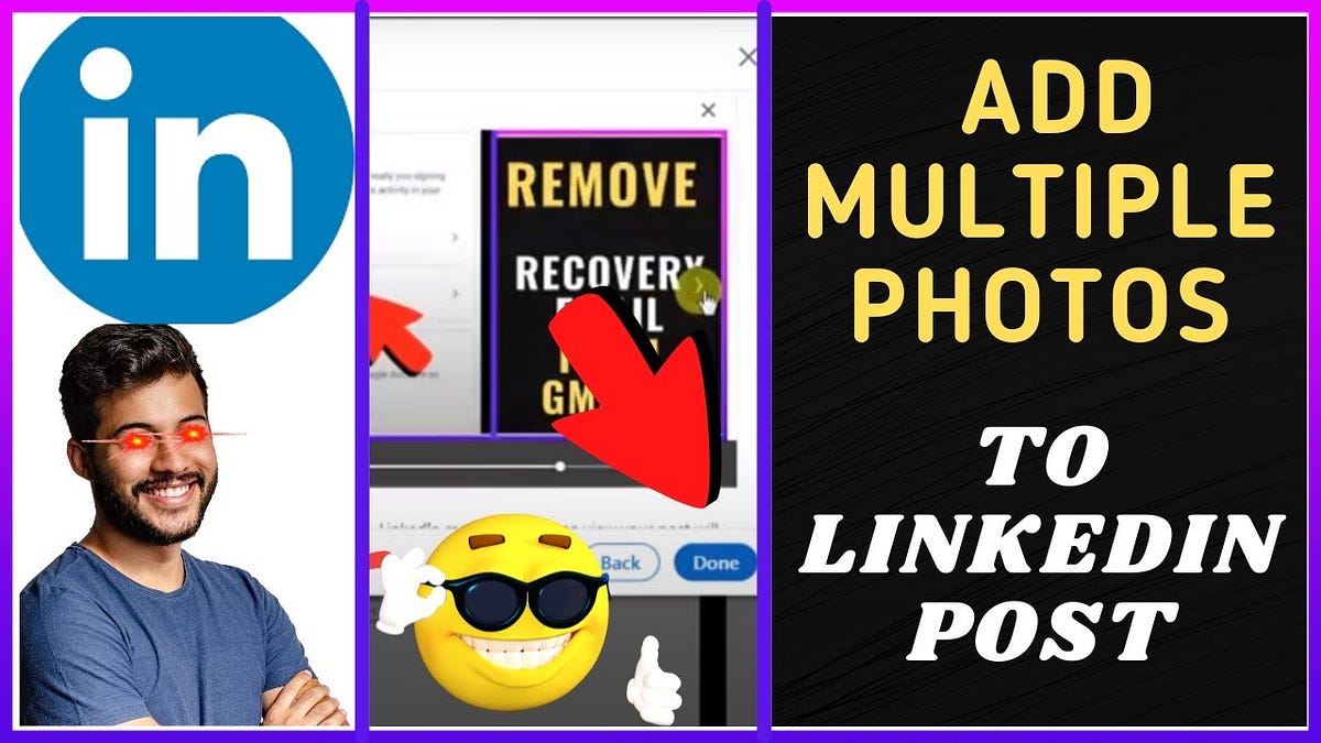 How to Add Multiple Photos to LinkedIn Post: Easy Steps | by Charleschoquette | Medium