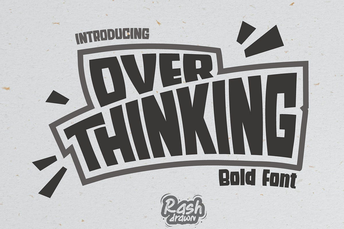 Over Thinking Font - Mindmason - Medium