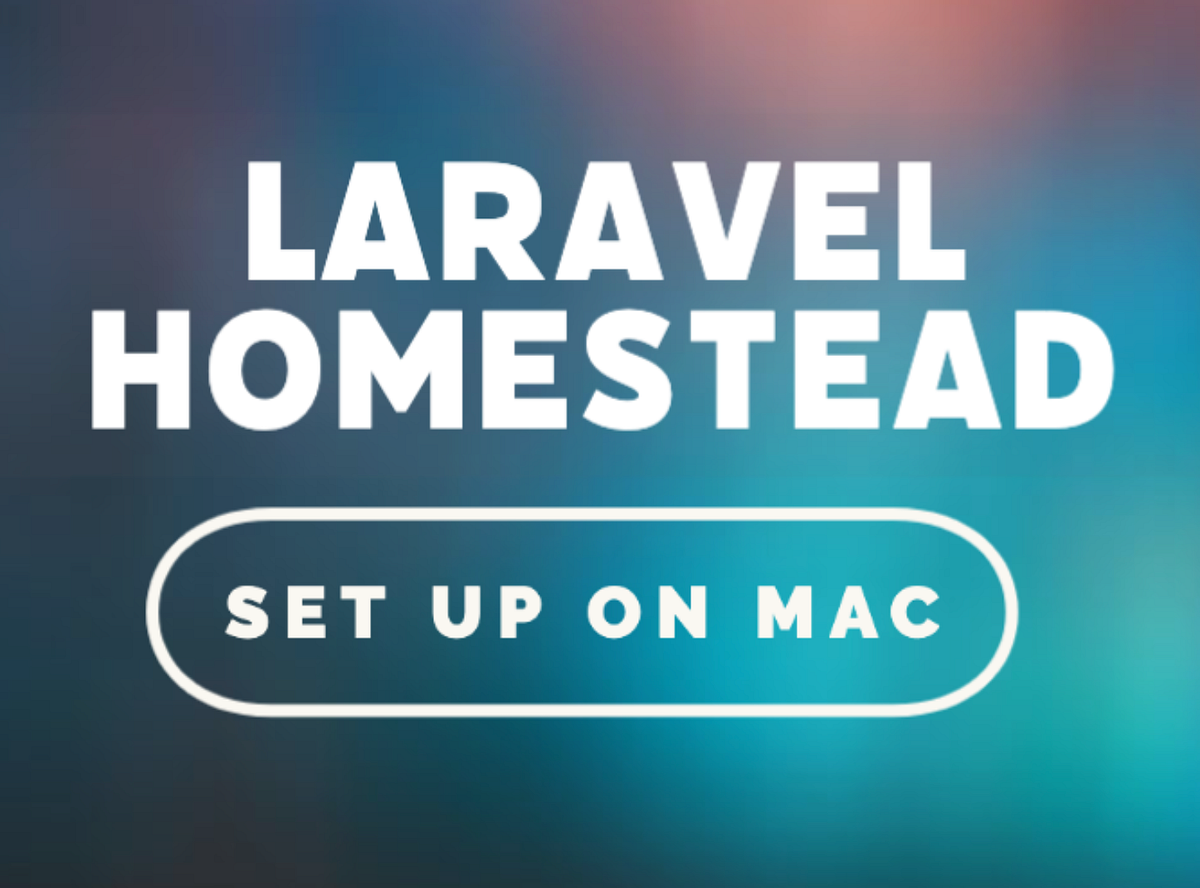 Set up Laravel Homestead on Mac — Step by step | by Zeba Rahman | fabcoding | Medium