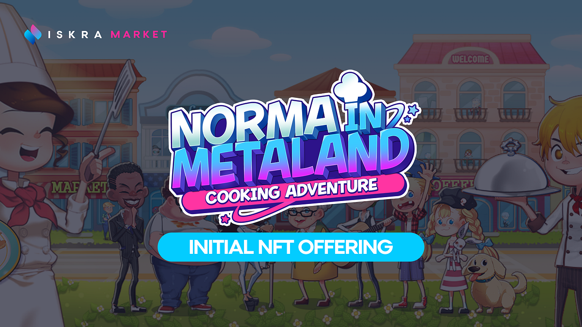 Norma in Metaland Initial NFT Offering (INO) | Iskra World Official