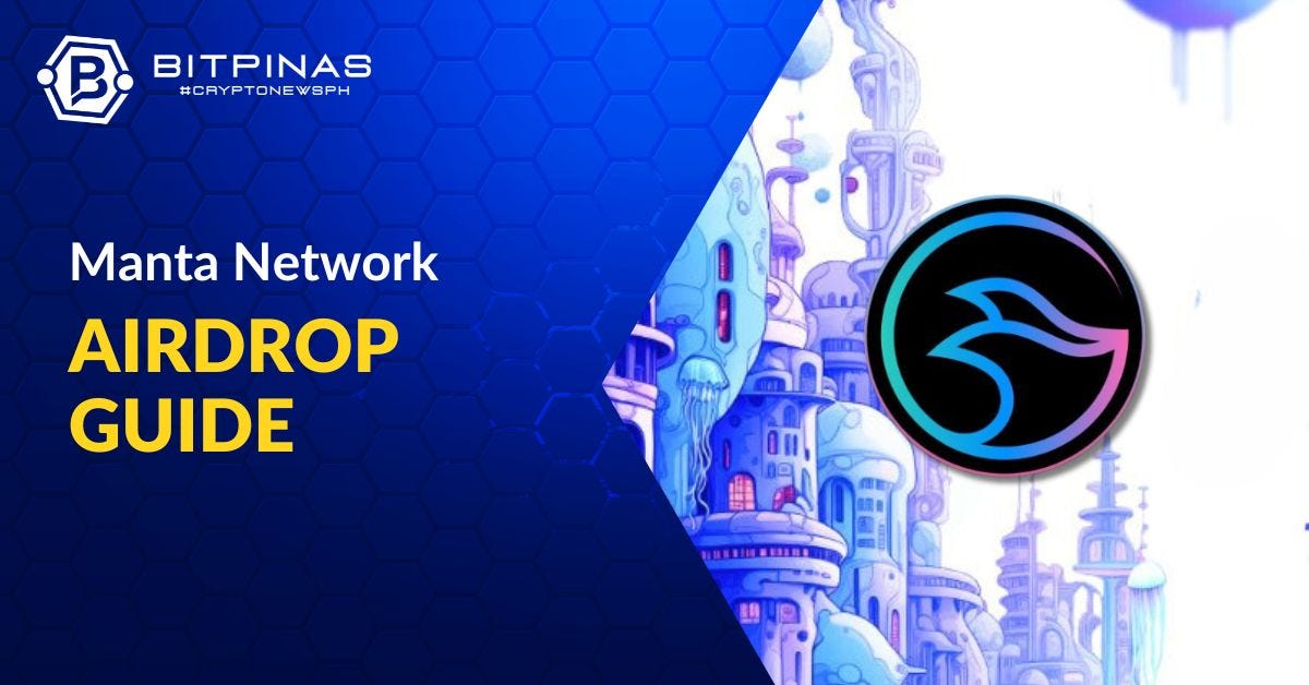 📈Manta Network Airdrop and Comprehensive Guide How to claim Manta ...