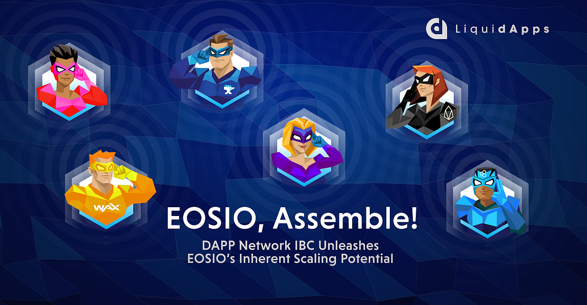 [리퀴댑스 IBC] EOSIO, 통합!. DAPP 네트워크 IBC는 EOSIO의 내재된 확장성의 잠재력을… | by CREAM ER | 리퀴댑스(Liquidapps) Kor ...