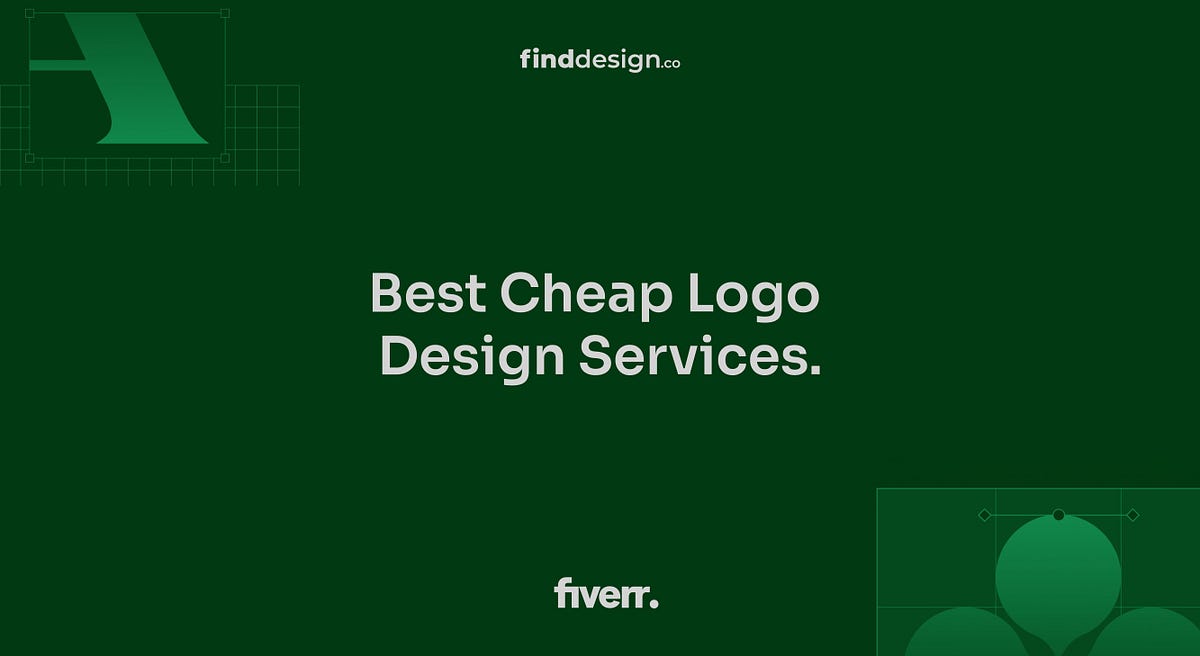 8 Best Cheap Logo Design for 2024 | by Find Desinger | Jun, 2024 | Medium