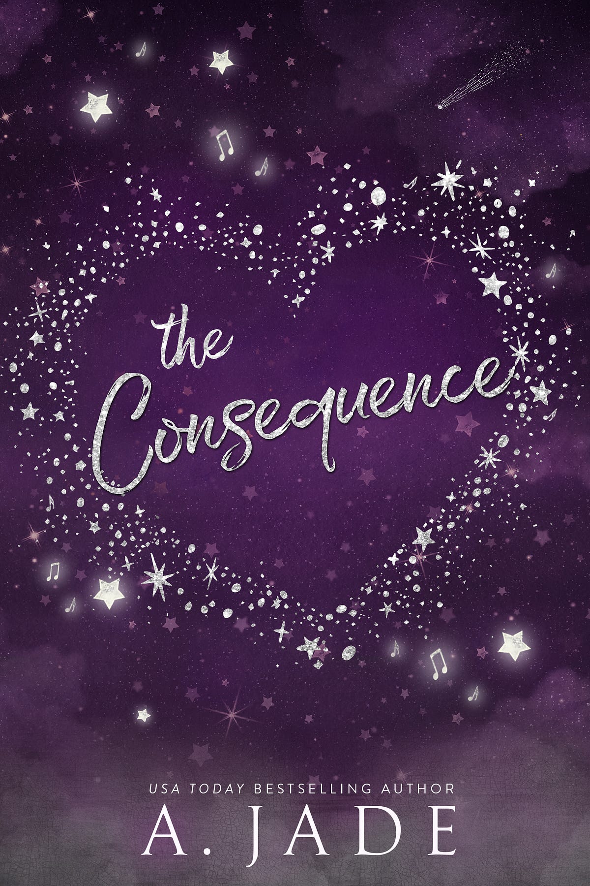 Download The Consequence (Star-Crossed Lovers Duet, #2) By Ashley Jade ...