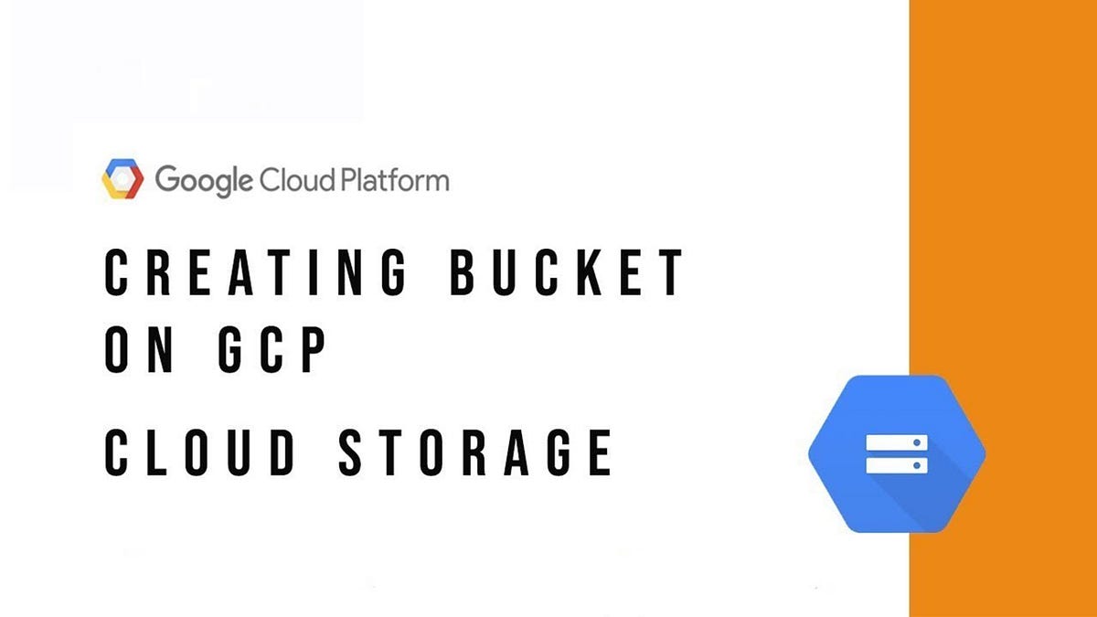 Creating GCP GCS Bucket Step by Step | by Bharathkumar S | Sep, 2023 | Medium