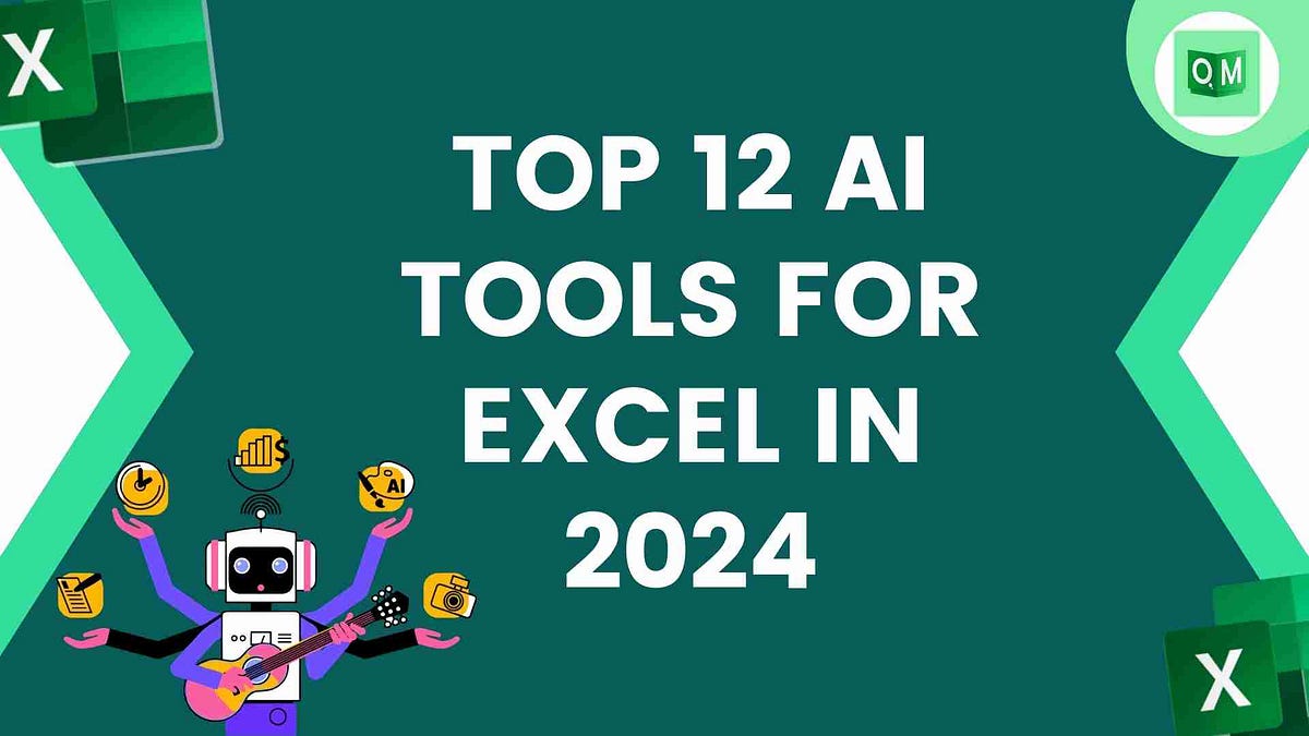 Best Ai Tools for Excel Automation: Boost Productivity Today | by ...