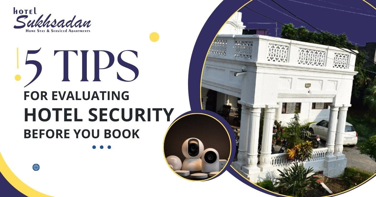 Tips for Evaluating Hotel Security Before You Book — Safety Tips | by ...