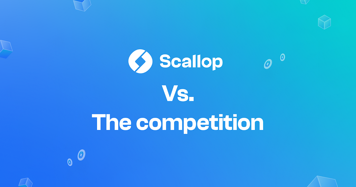 Scallop vs The Competition. The evolution of cryptocurrencies and… | by ...
