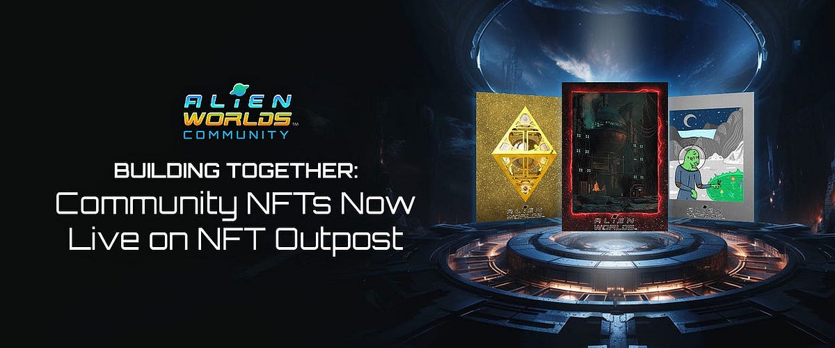 Building Together: Community NFTs Now Live on NFT Outpost | by Jhem ...