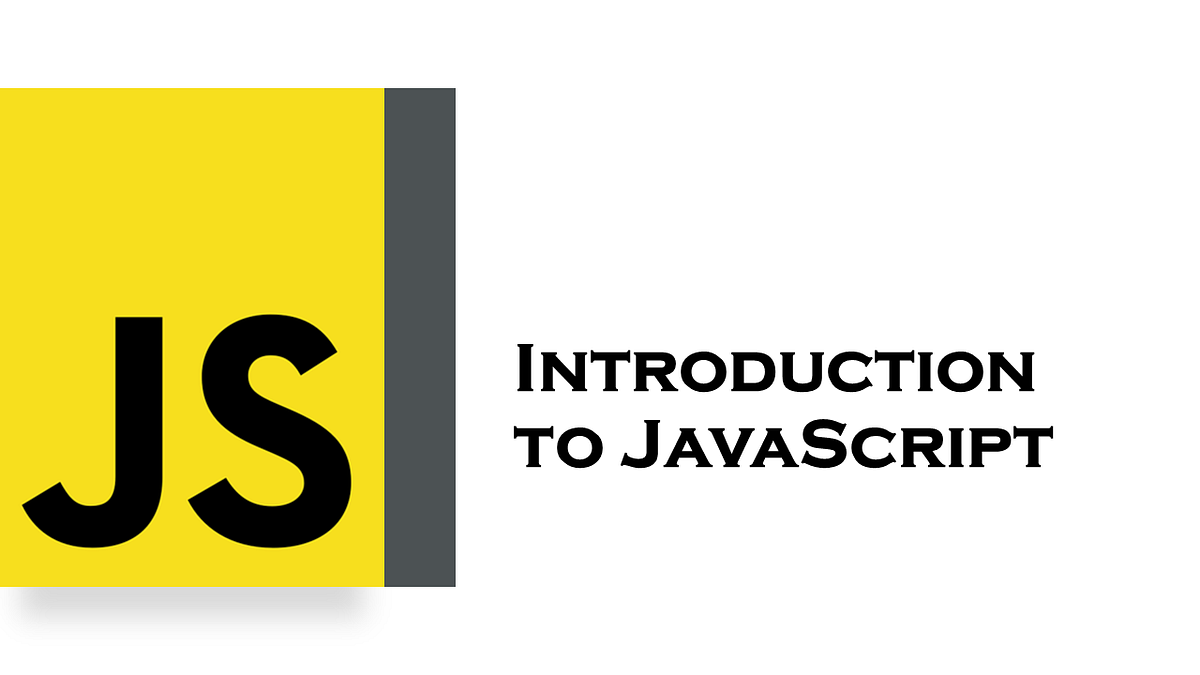 Introduction and Fundamentals of JavaScript | by Aman Kharwal | Coders ...