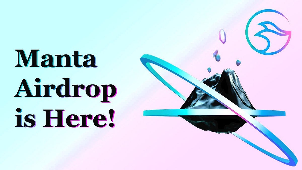 🛫MANTA NETWORK MANTA Airdrop : How to Claim $MANTA airdrop | by DeFi ...