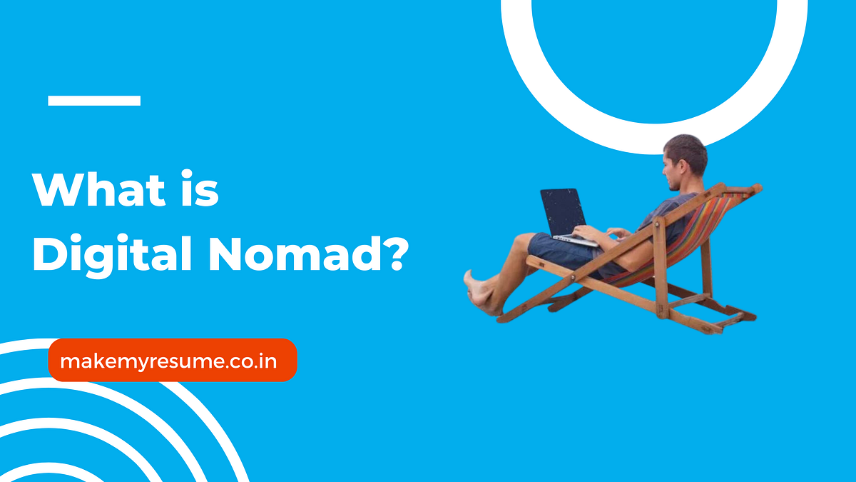 What is a Digital Nomad?. Many dream of traveling and working in… | by ...