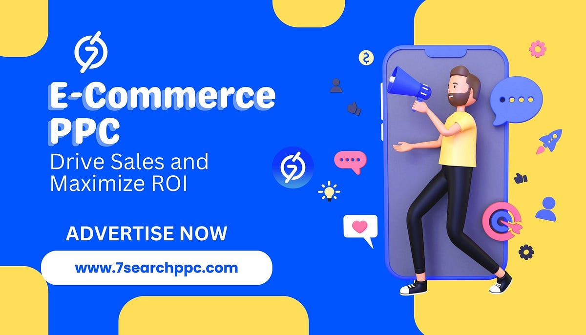 Mastering E-Commerce PPC: to Drive Sales and Maximize ROI | by E-Commerce Ad Network | Aug, 2024 ...