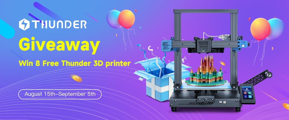 Have you joined the THUNDER giveaway? - Geeetech 3D Printer - Medium