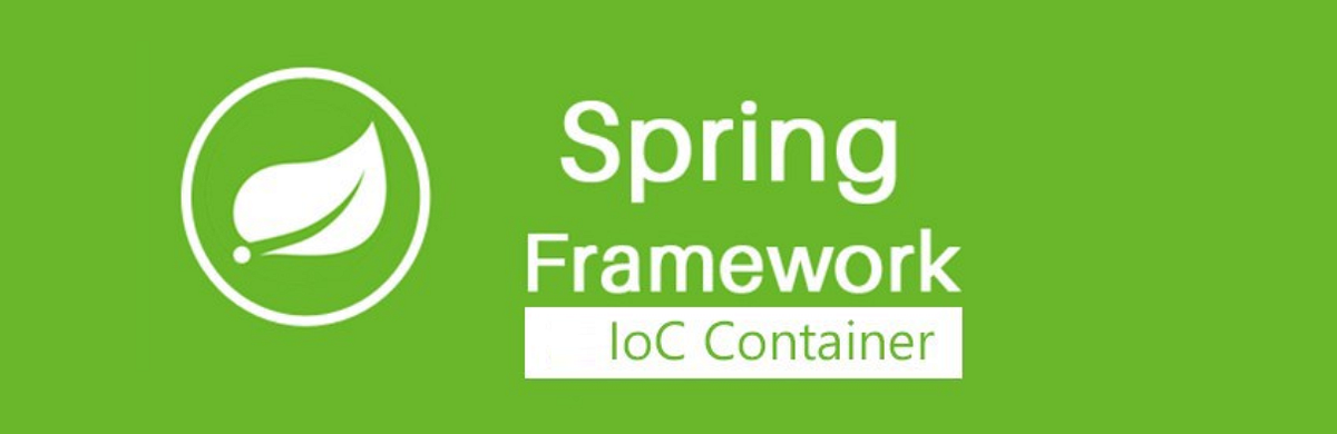 IoC container in spring framework | by Sknurhassan | Medium