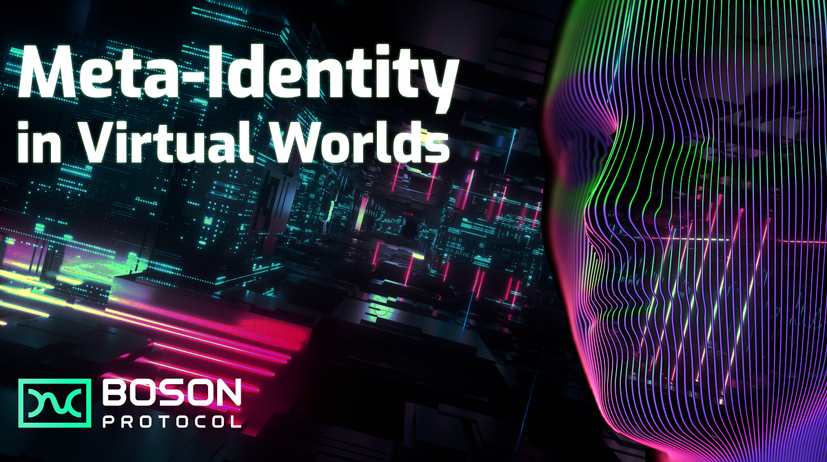 The role of identity in the future of Metaverse Commerce | by Boson ...
