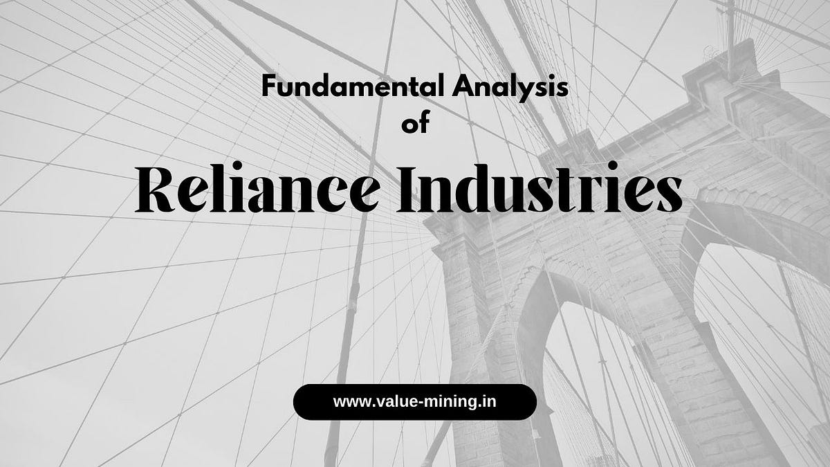 Reliance Industries Fundamental Analysis: Unlocking the Hidden Secrets ...