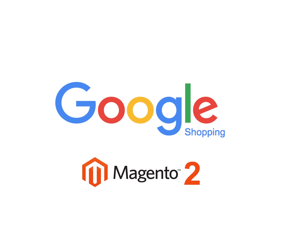 Magento 2 Google Shopping | by PasarelasDePagos | Jun, 2024 | Medium