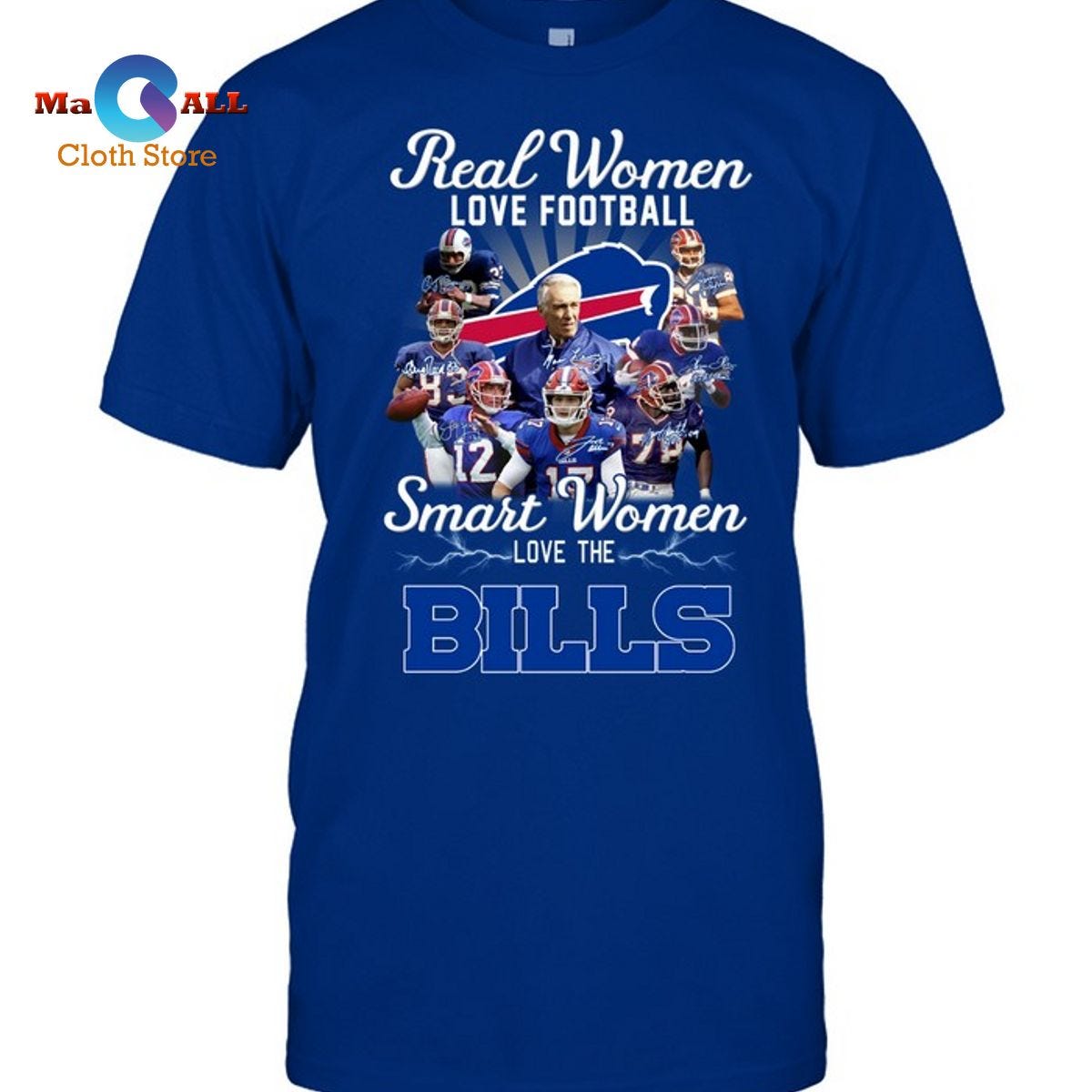 Real Women Love Football Smart Women Love The Bills T-Shirt | by Maxine ...