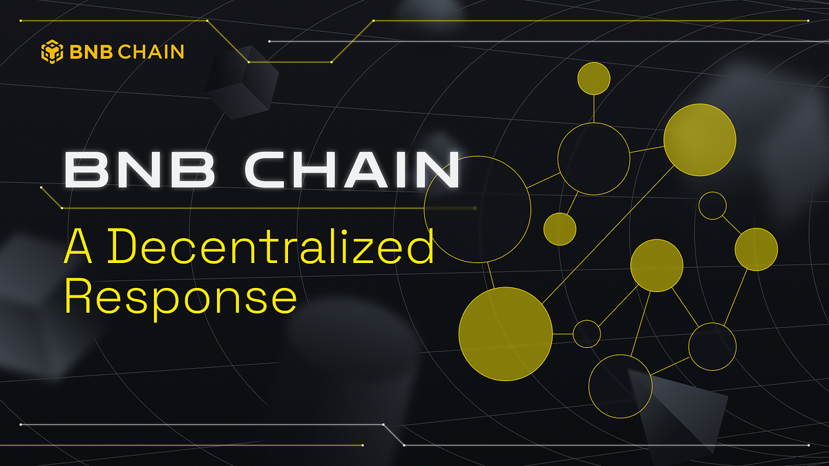 BNB Chain: Uma Resposta Descentralizada | by Juapia | Medium