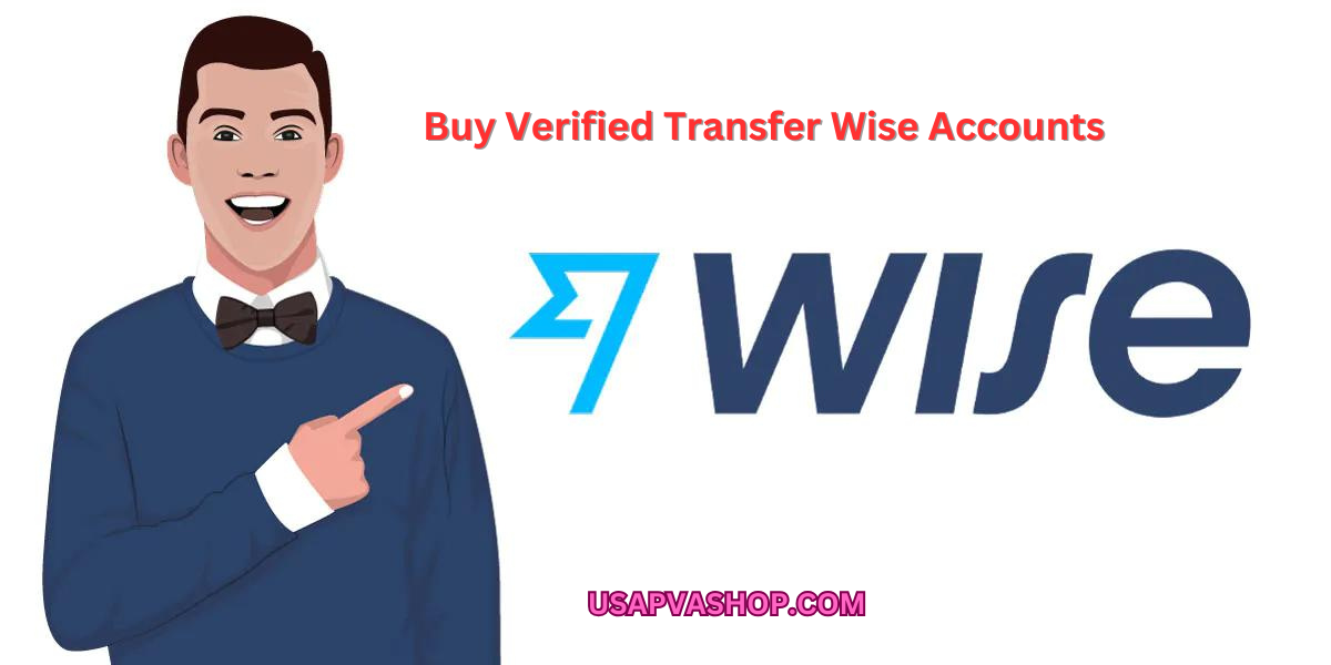 Buy Verified Wise Accounts 2023. Why should you buy verified wise… | by ...