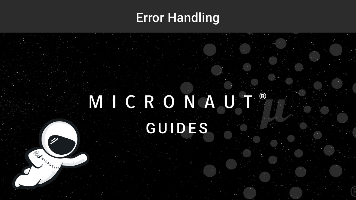 How to Write Error Handling in Micronaut | by Knoldus Inc. | Medium