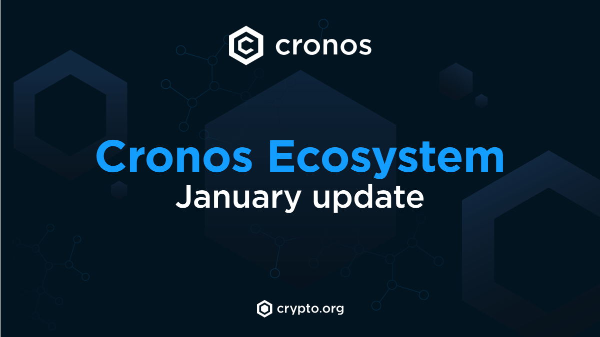 Cronos Ecosystem Update: January 2022 | by Jay Lin | Cronos | Medium
