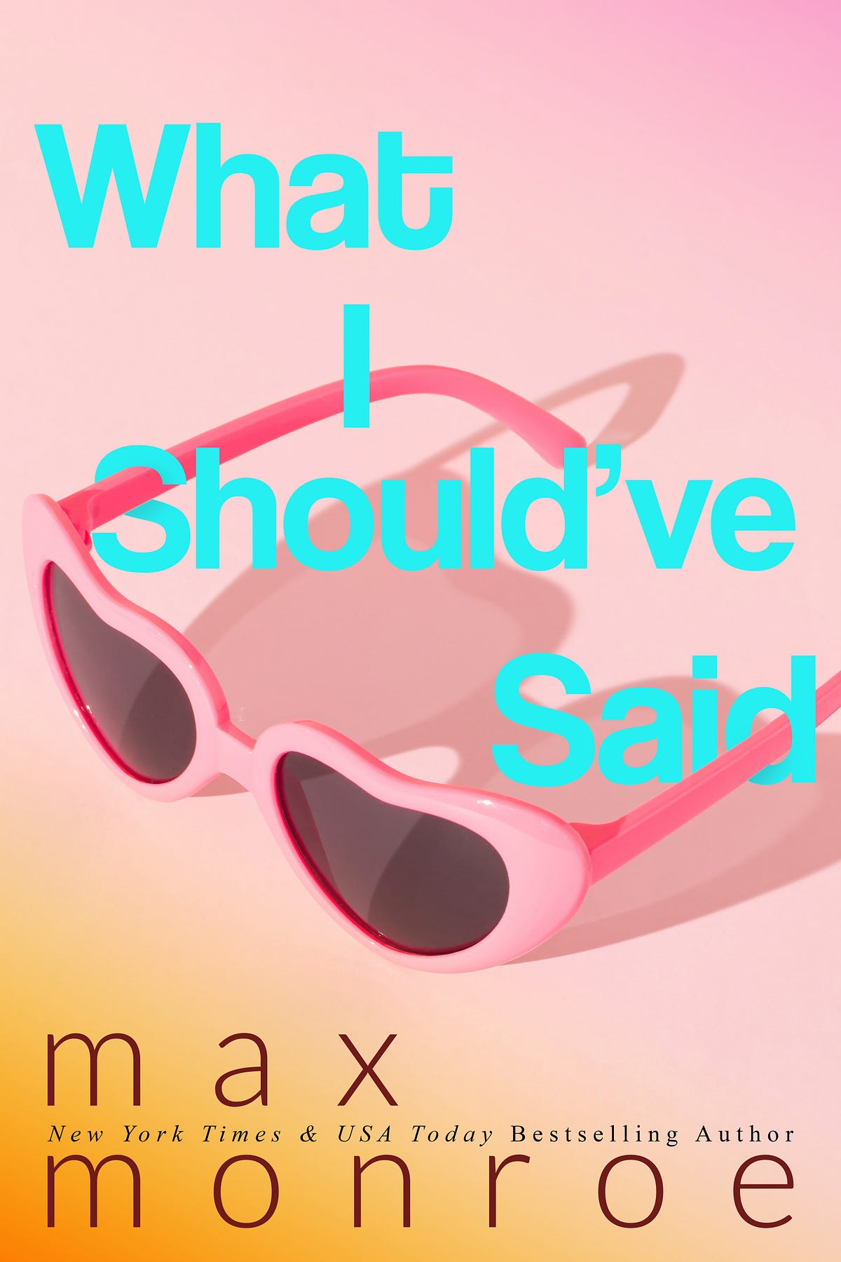 [PDF Download] What I Should’ve Said — Max Monroe | by Jennifer Wright ...