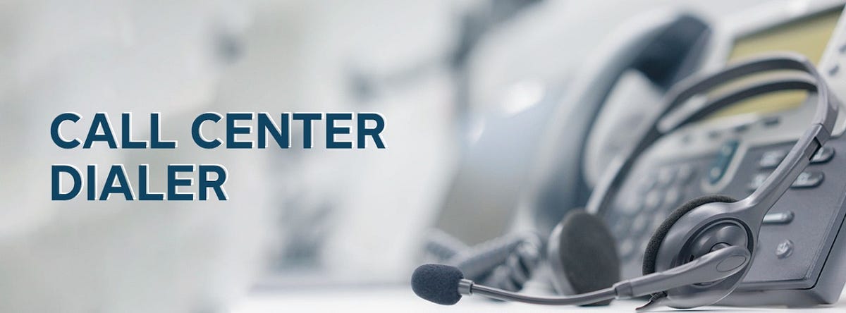 Call Center Dialer | Hubrisindia. Benefits associated with engaging ...