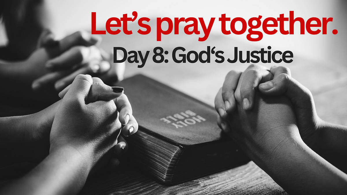 Prayer for Justice and Peace During This Conflict | by Pastor Rich ...