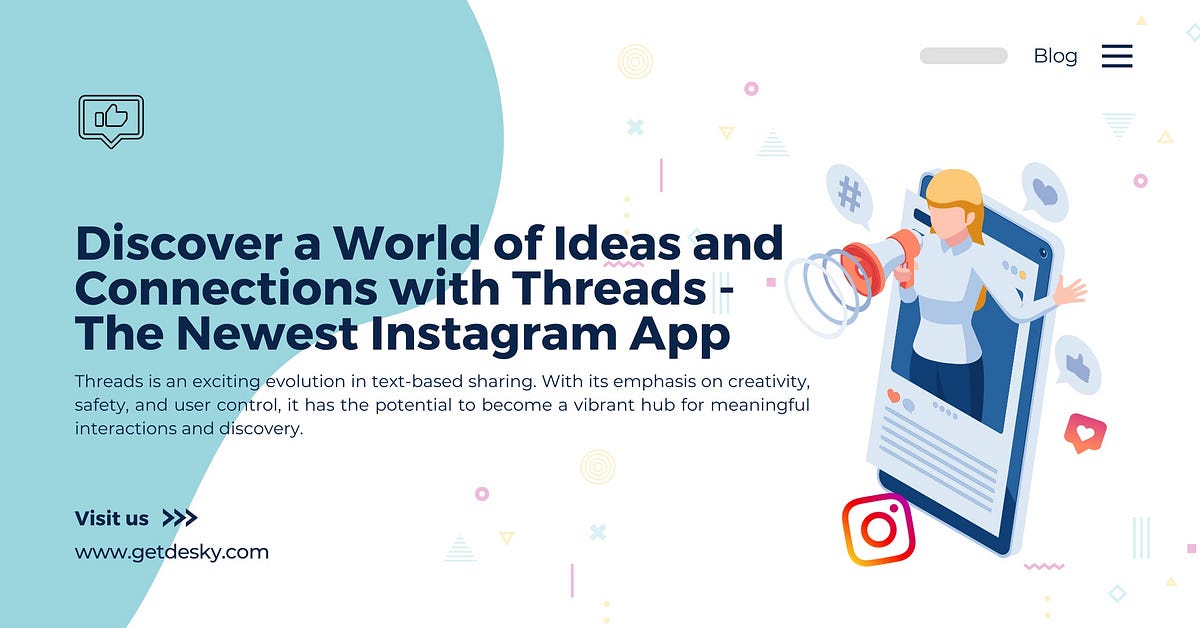 Discover a World of Ideas and Connections with Threads — The Newest Instagram App | by Jennifer ...