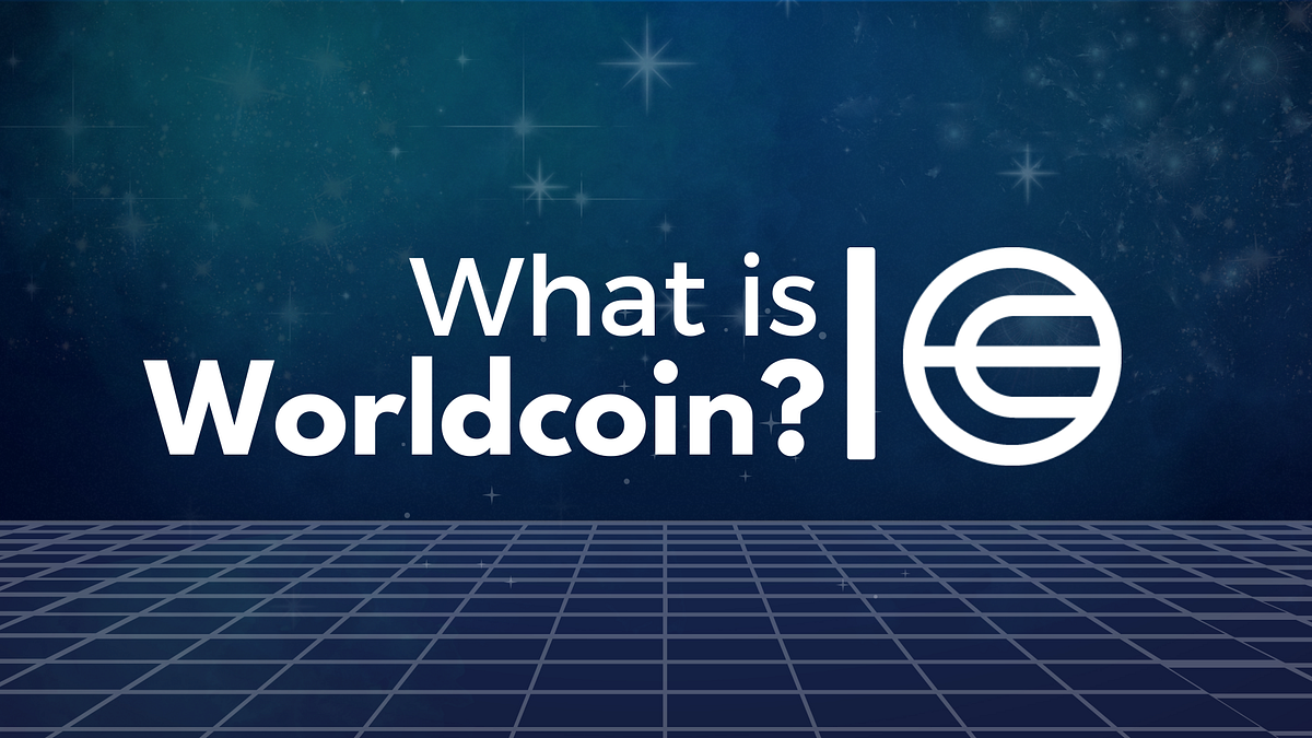 What is Worldcoin and How Does It Work? | by Sandeep Singh Baghel ...