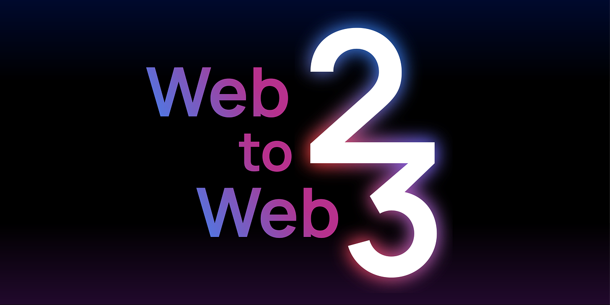 Transitioning from Web2 to Web3 — A Complete Guide for Easy Onboarding ...